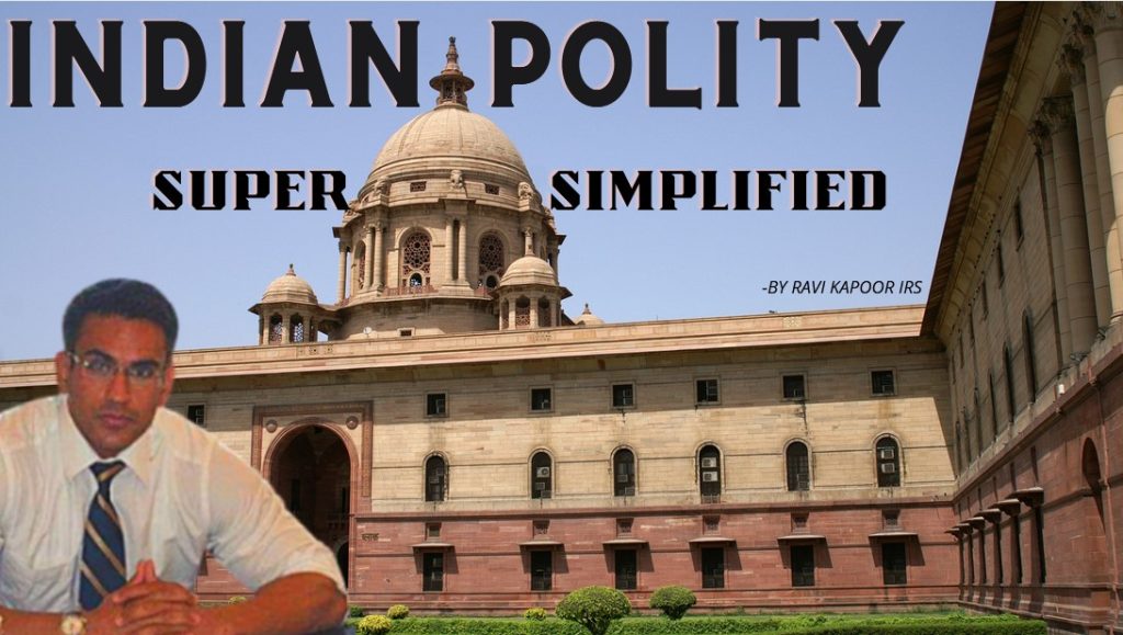 Indian Polity for UPSC Exam Super-Simplified » Becoming IAS